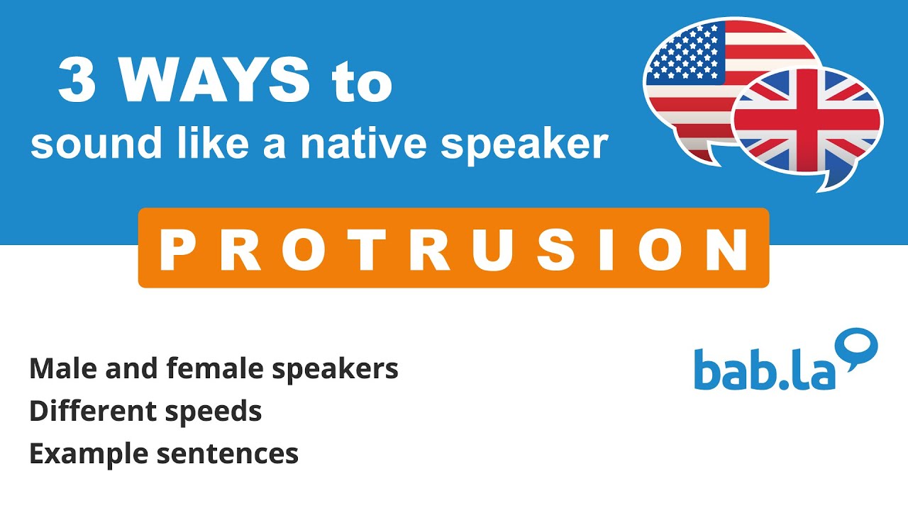 PROTRUSION pronunciation | Improve your language with bab.la - YouTube
