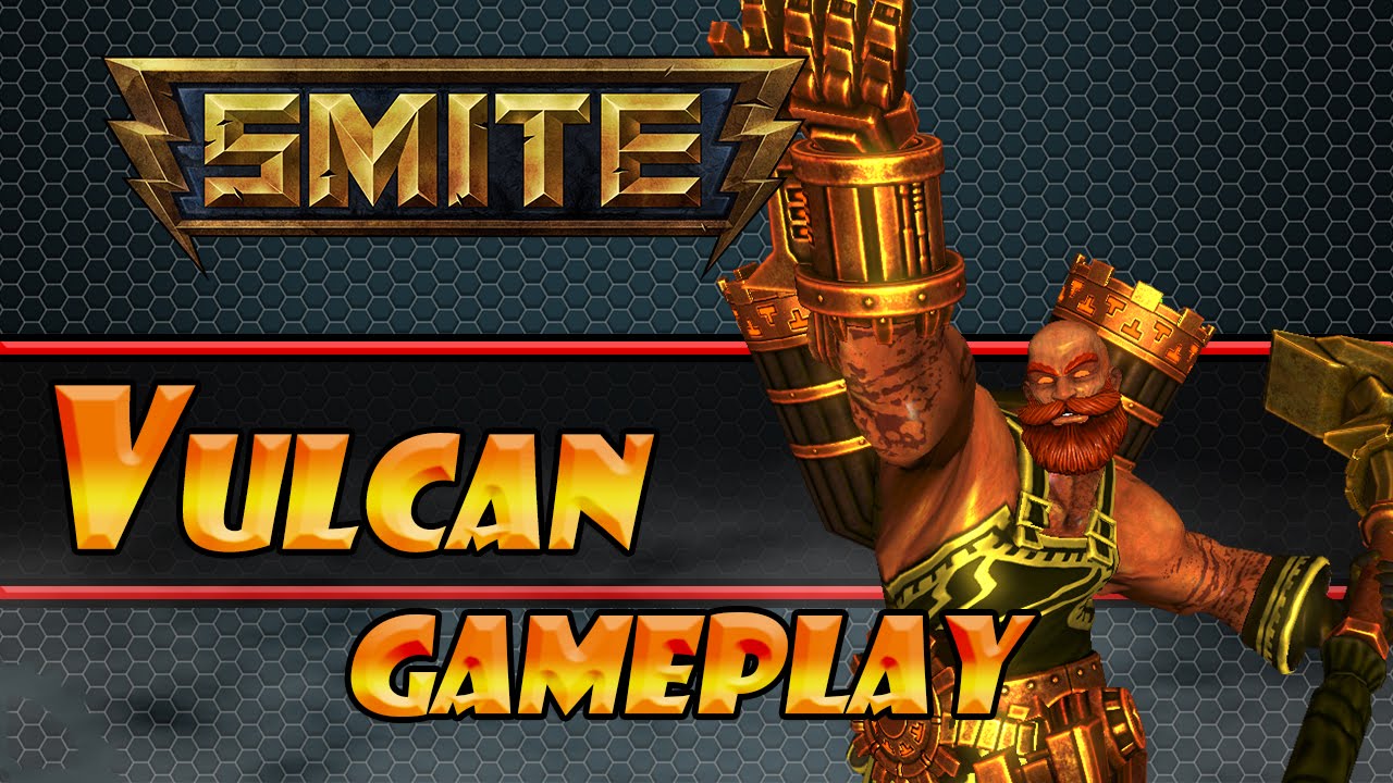 Smite Vulcan Gameplay: Arena "I stoak her fires" - YouTube