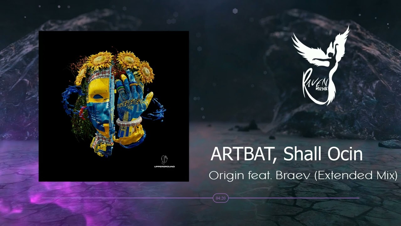 ARTBAT, Shall Ocin feat. braev - Origin (Original Mix) [UPPERGROUND ...