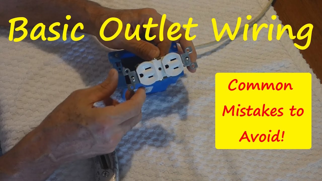 How to Wire an Electrical Outlet | The Basics - Common Mistakes - YouTube