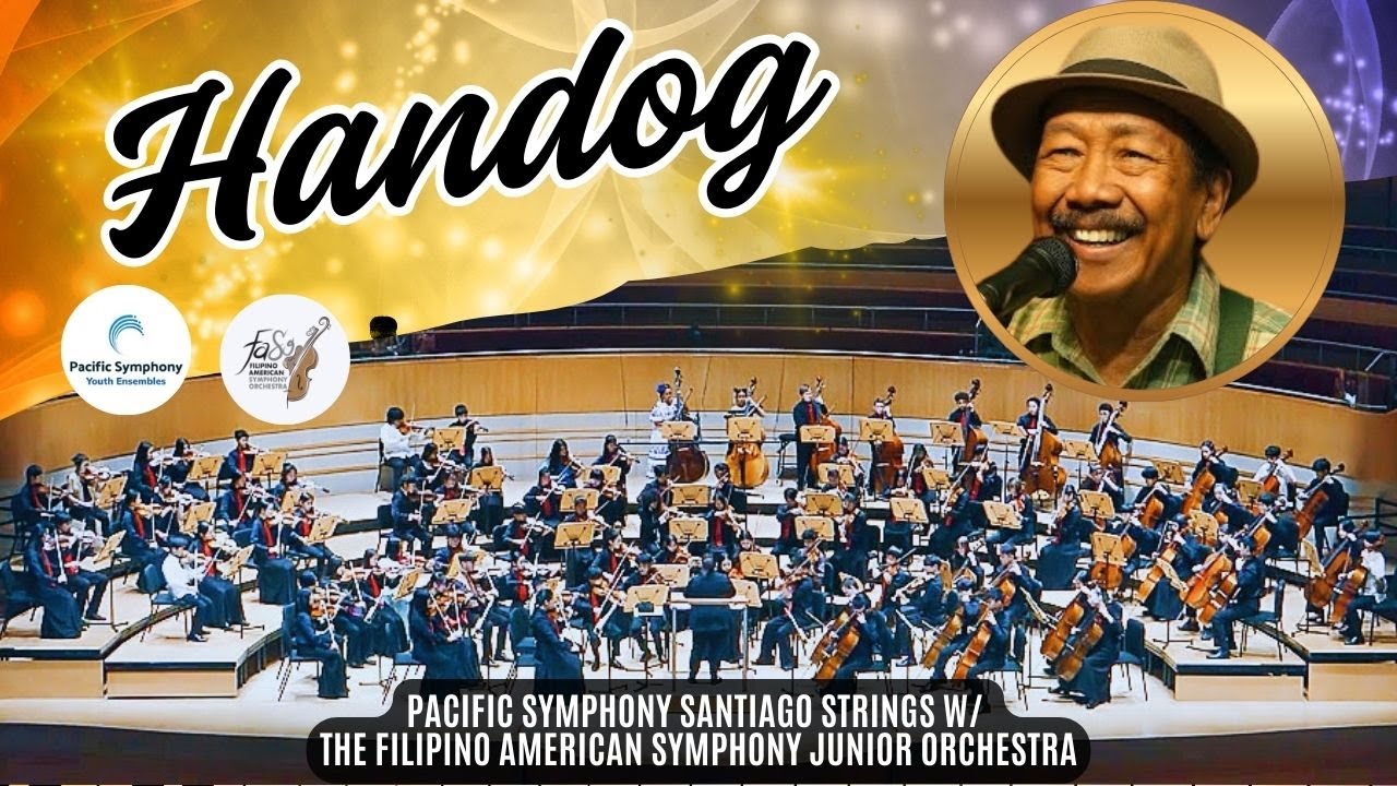 Handog | Pacific Symphony Santiago Strings & Filipino American Symphony ...