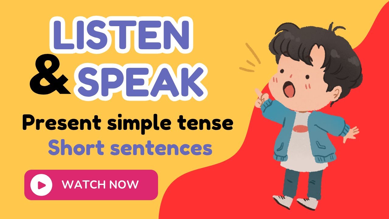 Listen and speak English. English speaking practice _For simple present ...