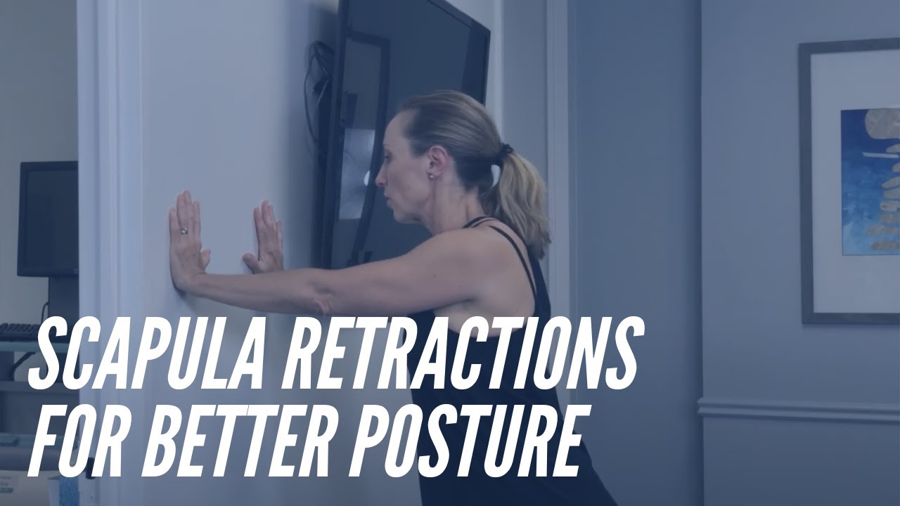 Scapula Retractions - Shoulder Exercises For Better Posture - CORE ...