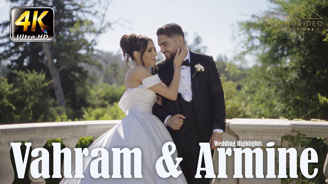 Vahram + Armine's Wedding 4K UHD Highlights at Grand Venue st Leon ...