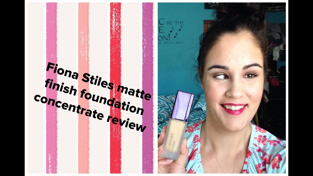 Fiona Stiles Matte Finish Foundation Concentrate review - YouTube
