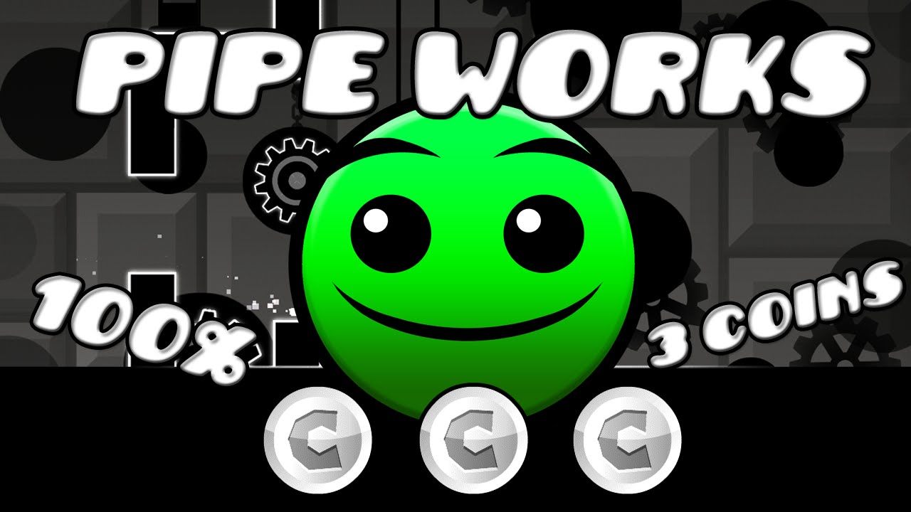 Geometry Dash [2.0] | Pipe Works by Zap101 | 60fps | (All Coins) - YouTube