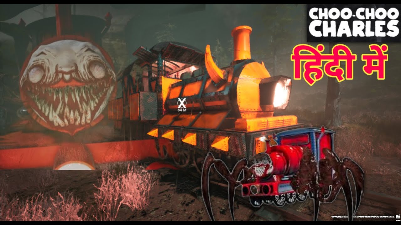 CHOO CHOO CHARLES FULL GAMEPLAY || HINDI VERSION || CHOO CHOO CHARLES ...