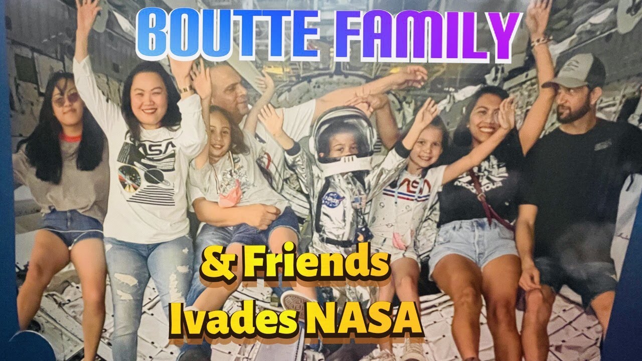 BOUTTE FAMILY AND FRIENDS Invades NASA. - YouTube