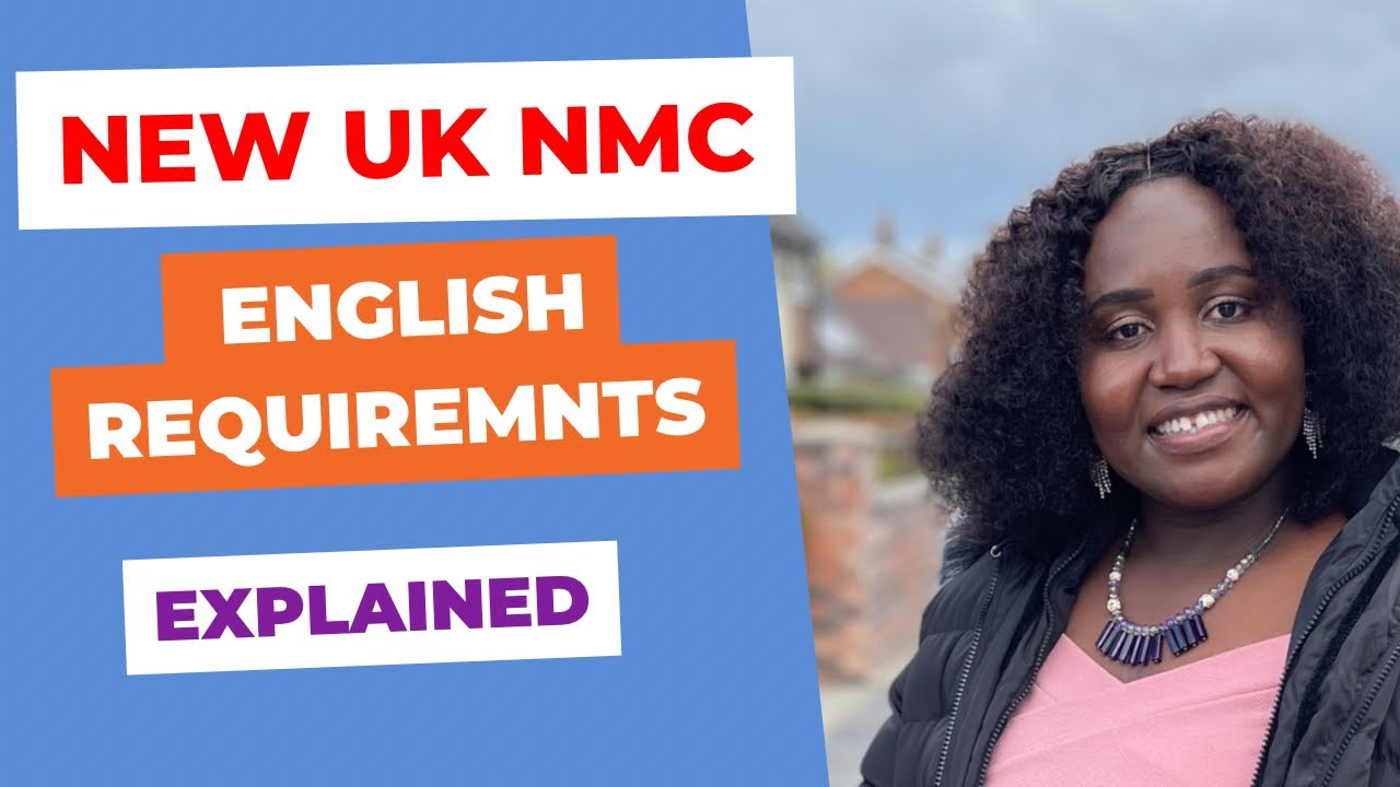The New NMC UK,s English Language Requirements Explained. #NMC #UKNMC ...