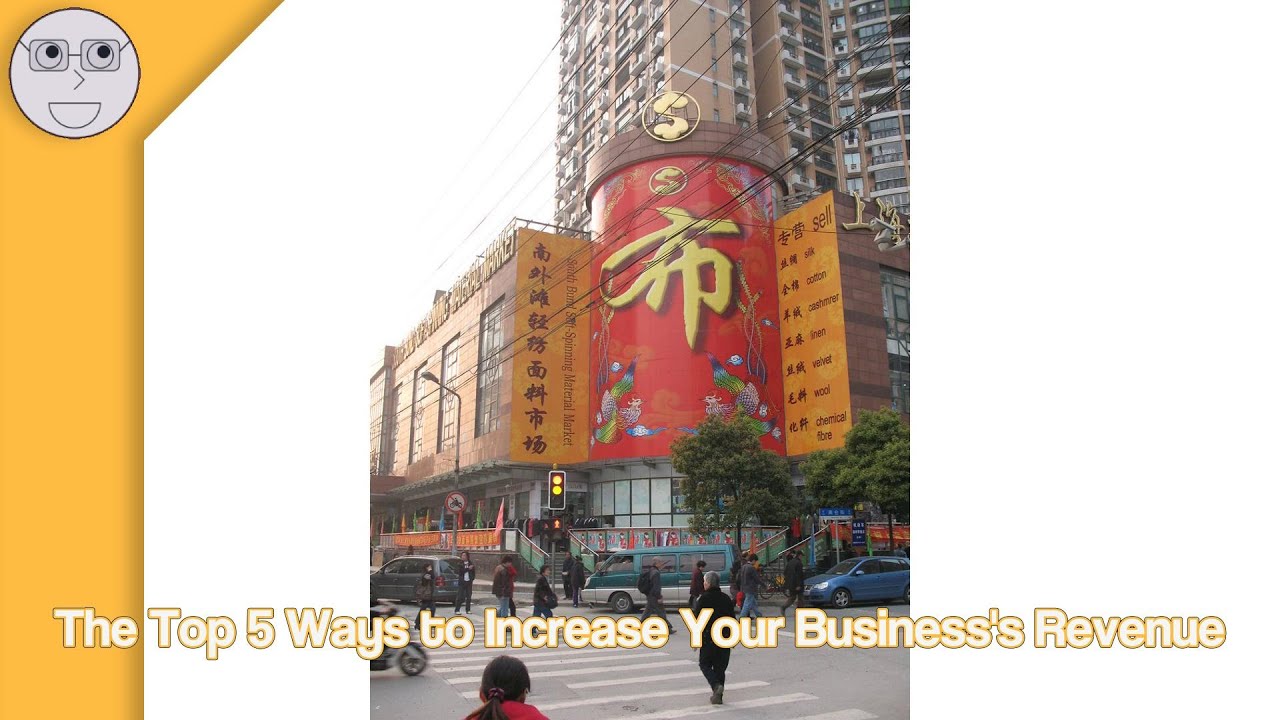 The Top 5 Ways to Increase Your Business's Revenue - YouTube