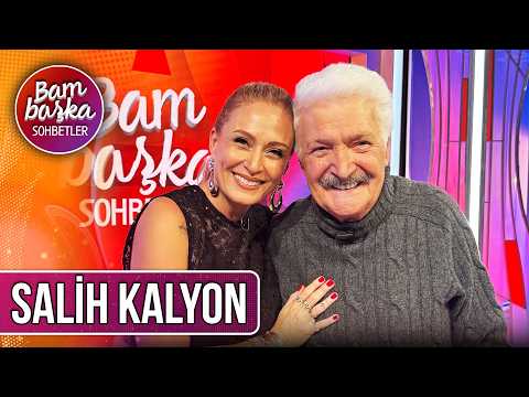 Bambaşka Sohbetler 720. Bölüm - Salih Kalyon | Hayatı Hep Bir Tiyatro Oyunu Gibi Görüyorum