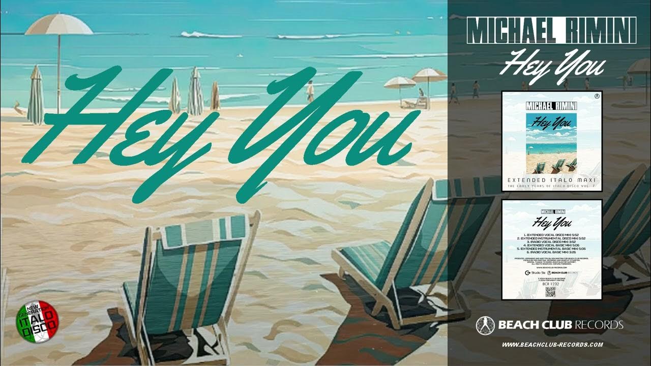 [BCR 1232] Michael Rimini - Hey You (Extended Vocal Disco Mix) - YouTube