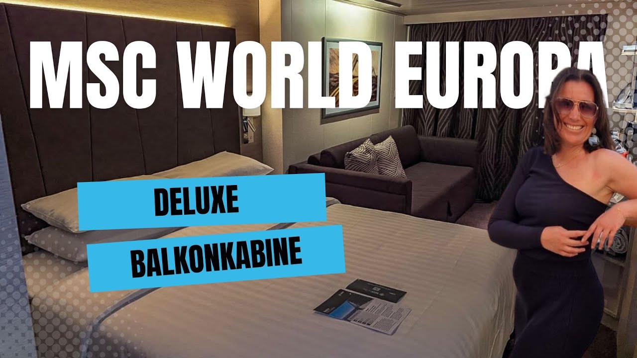 MSC World Europa: Deluxe Balkonkabine BR1 - YouTube