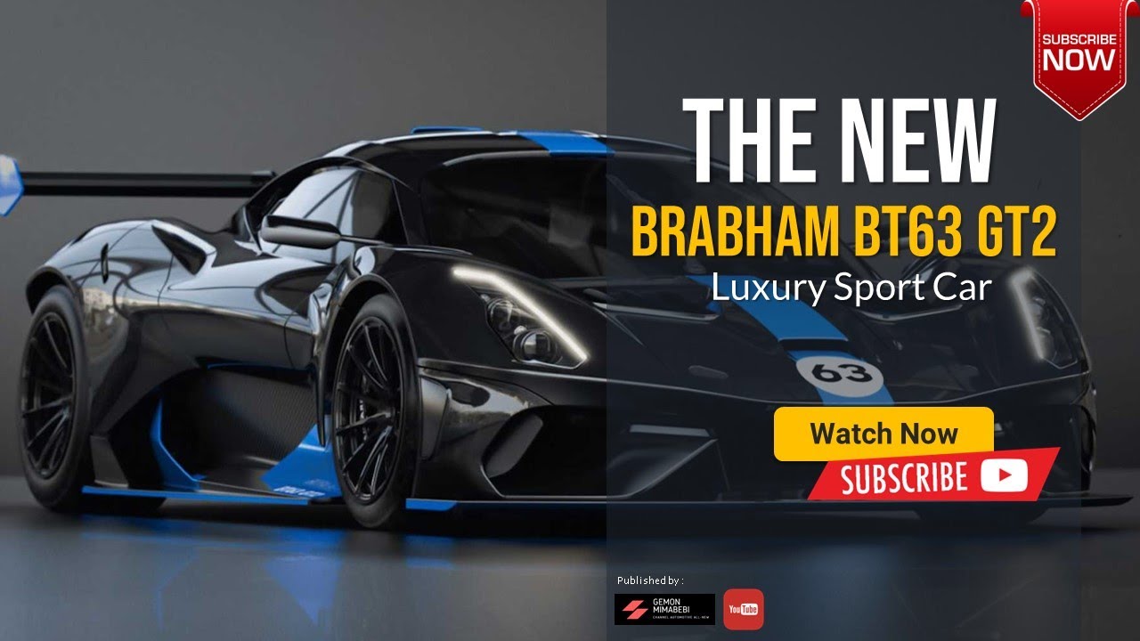 The 2023 2024 Brabham BT63 GT2 Concept Sport Interior Exterior - YouTube
