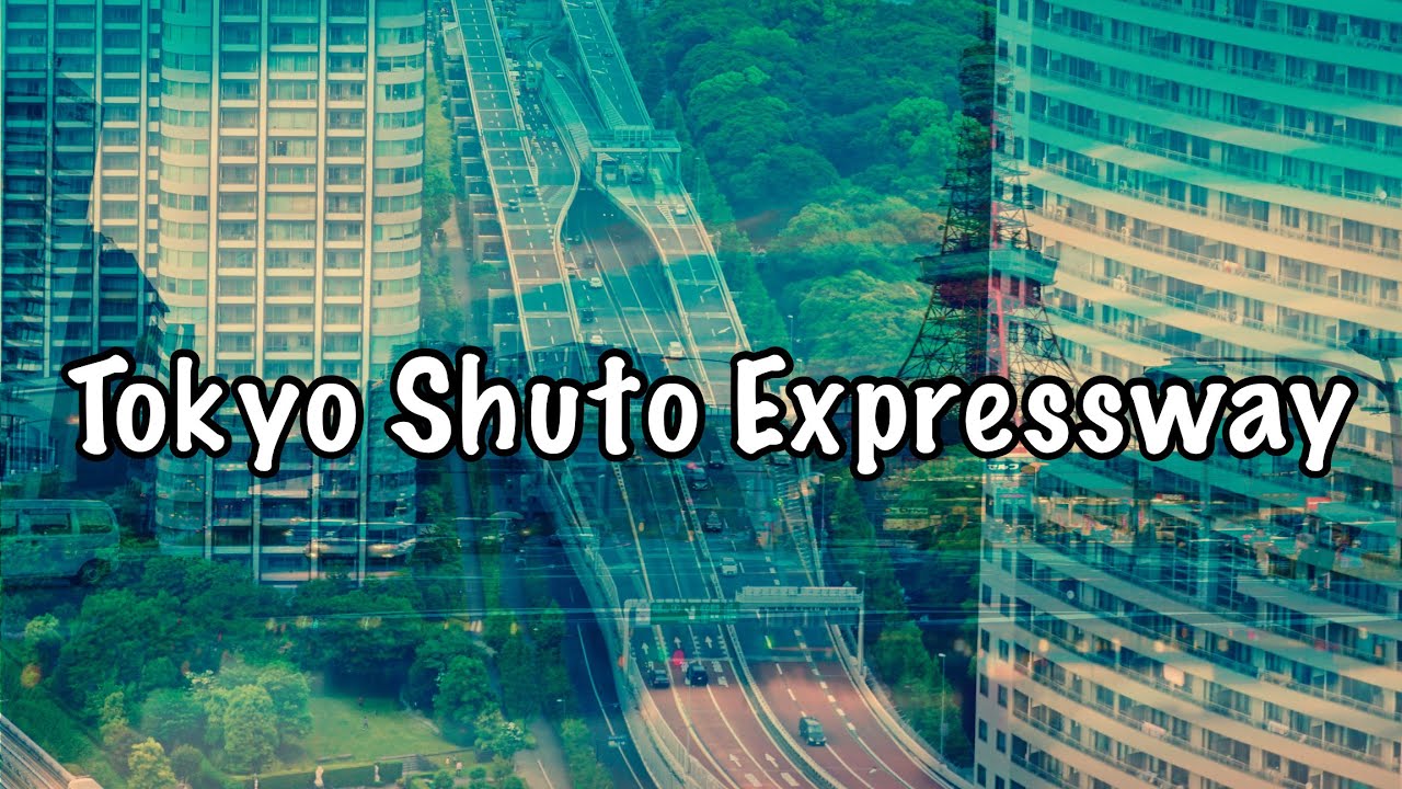 Tokyo Metropolitan Expressway | Tokyo Highway | Tokyo Shuto Expressway ...
