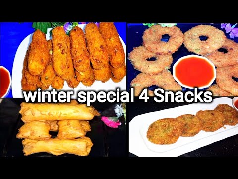 4 Special Snacks Recipe | Winter Special Easy Snacks Recipe _ Potato ...