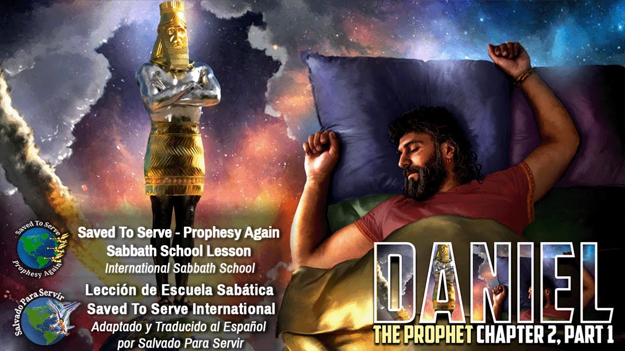 STS-SPS_es | Daniel el Profeta - Daniel 2 - El Sueño de Nabucodonosor ...