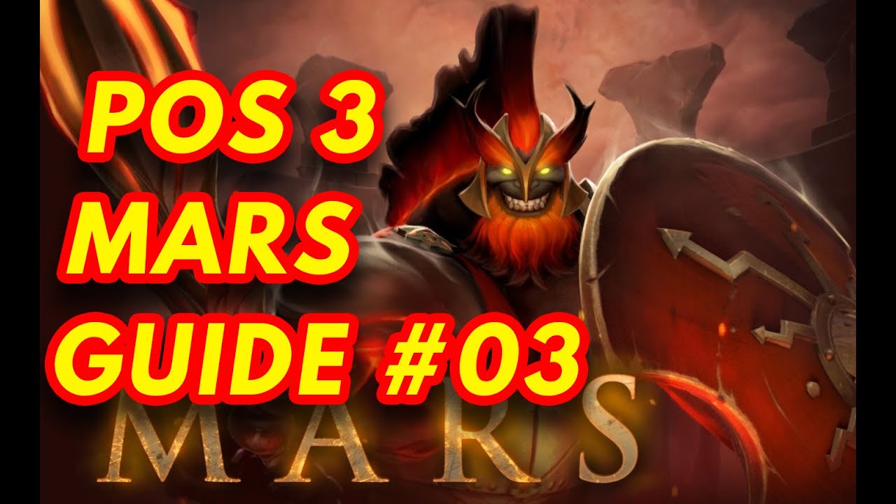 Things you should do in laning stage as position 3 Mars #03 - DOTA 2 ...