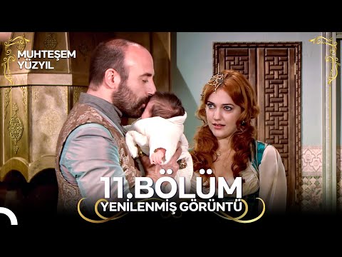 Muhteşem Yüzyıl: Aşk-ı Derûn 11. Bölüm (Yenilenmiş Görüntü)