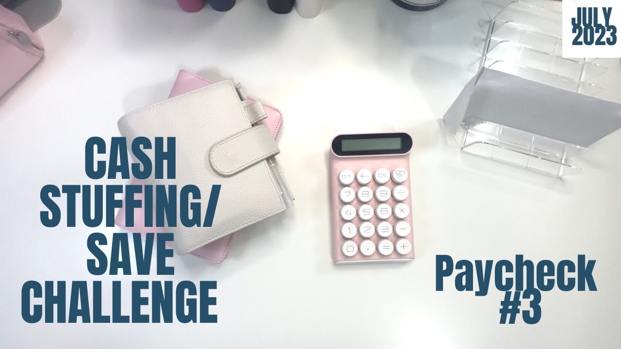 Cash Envelope Stuffing | $775 | July Paycheck #3| Savings Challenge # ...