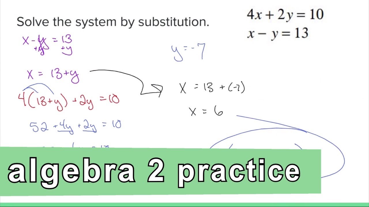 Algebra 2 Practice - Solve a System of Equations by Substitution ...
