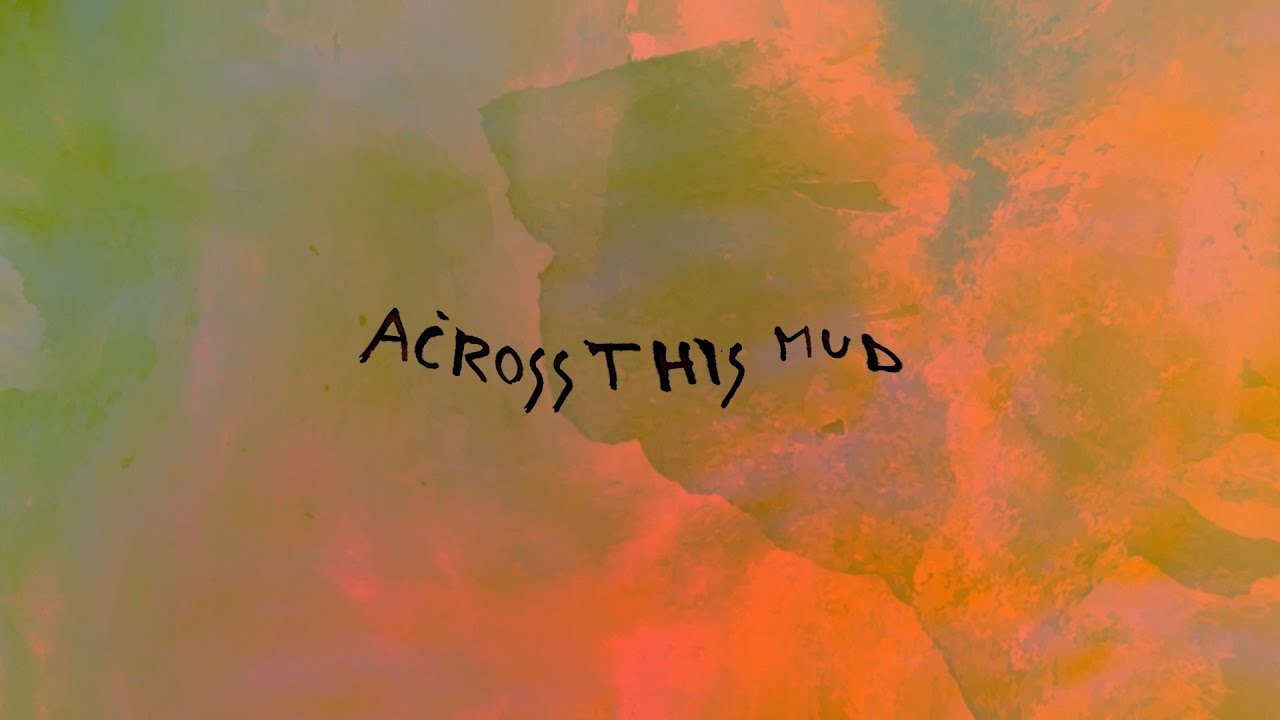 Olof Dreijer & Mount. Sims - 'Across This Mud' (Official Visualiser ...