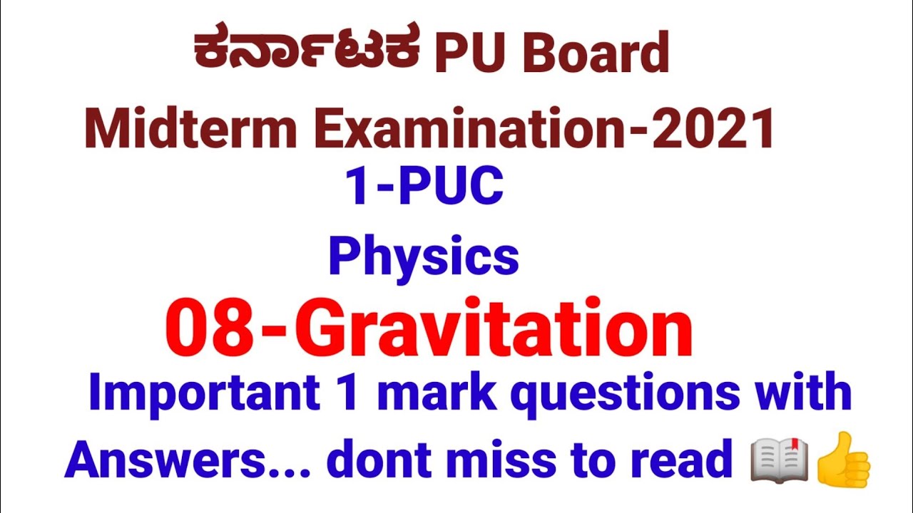 1 puc physics midterm exam 2021 Gravitation chapter imp 1 marks questions with answers - YouTube