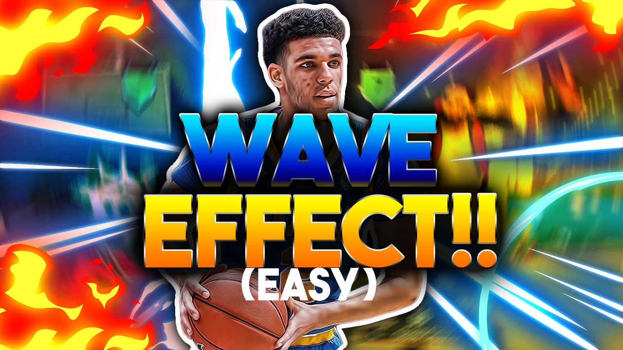 Editing 2k Mixtapes: The Wave Effect *EASY* - YouTube