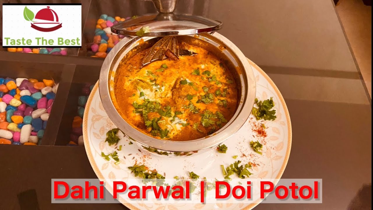 Delicious Dahi Parwal Curry | Doi Potol | Dahi Potala | Pointed Gourd ...