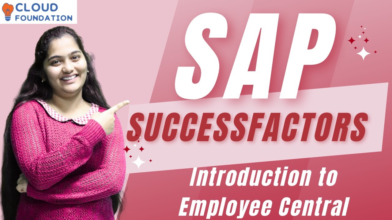 SAP SuccessFactors Intro to Employee Central | Intro to Employee ...