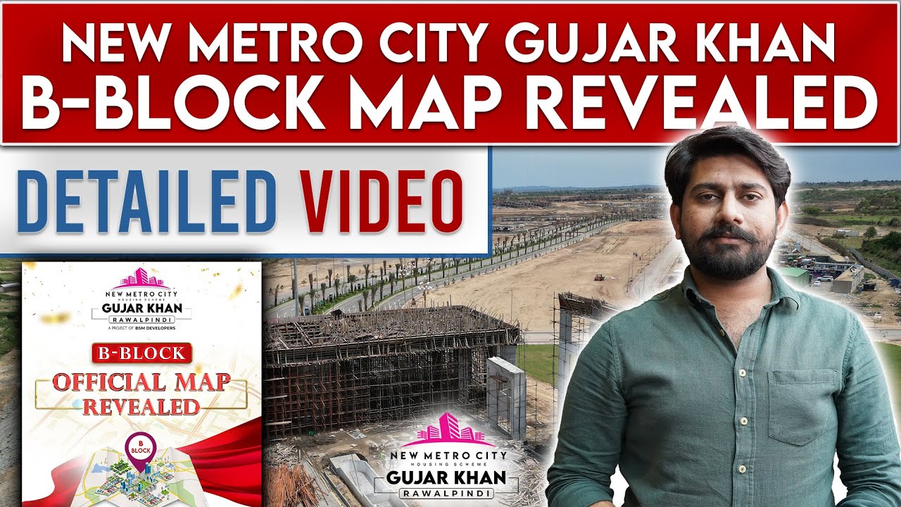 New Metro City Gujar Khan B-Block Map Revealed | Twin Cities Marketing ...