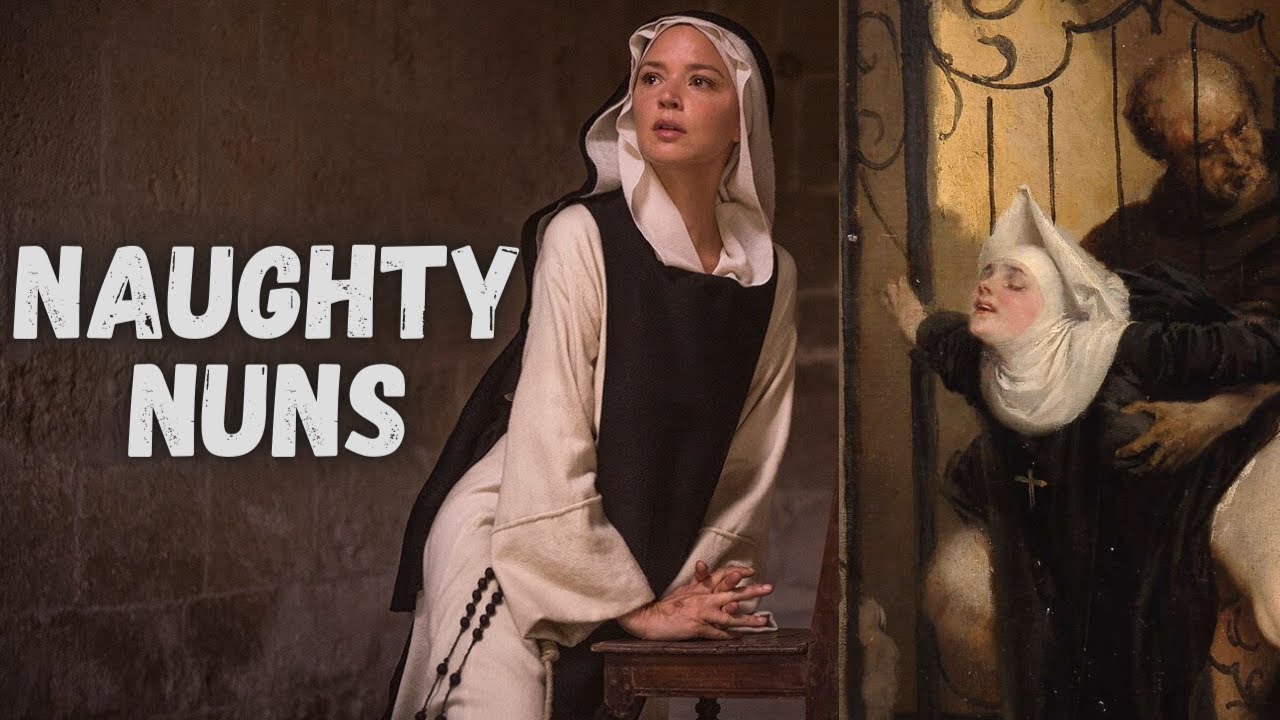 Naughty Nuns The Forbidden Pleasures Of Medieval Nuns Youtube