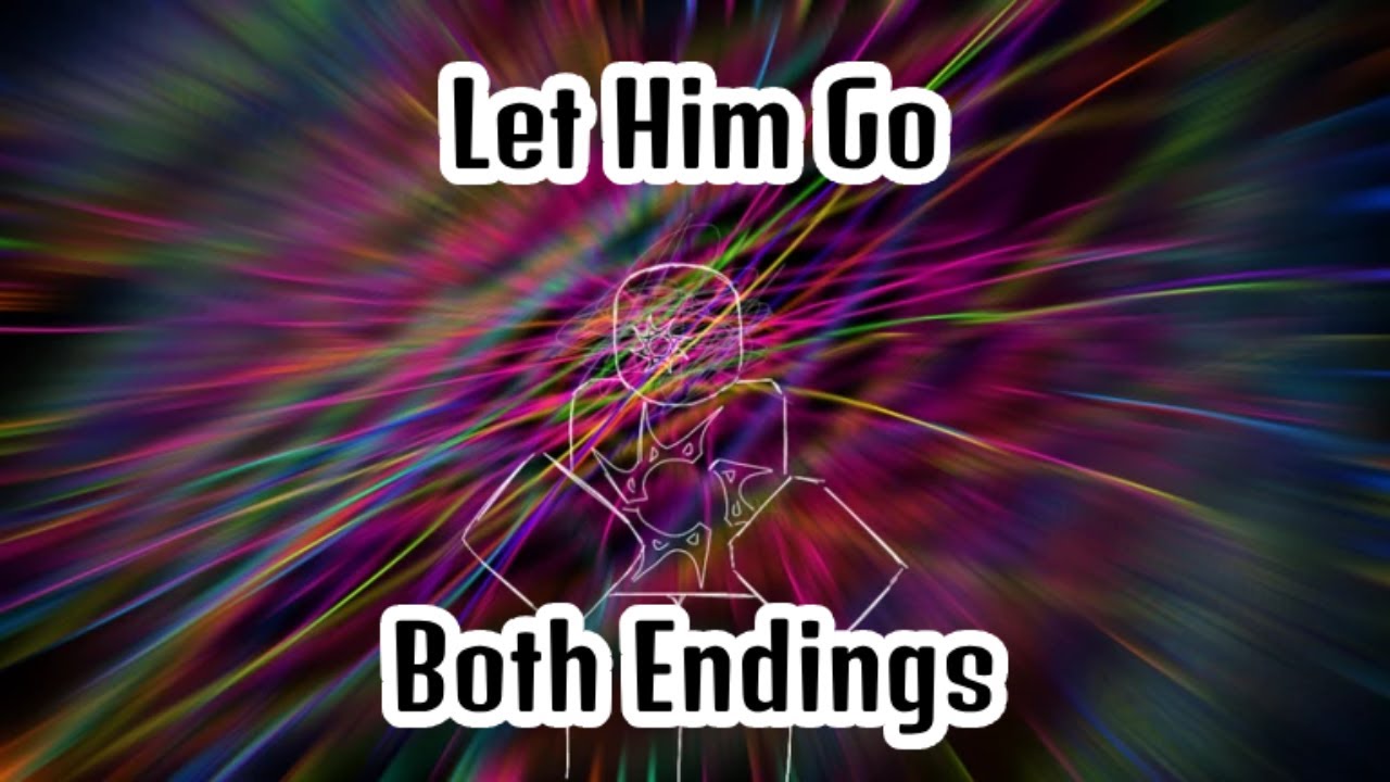 Roblox - Let Him Go | Both Endings | Full Walkthrough - YouTube