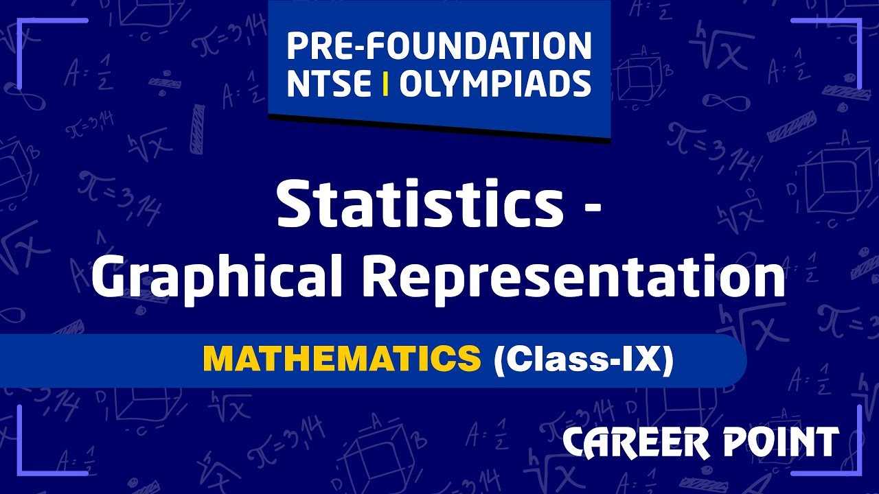 Statistics- Graphical Representation | Mathematics | NTSE Video ...