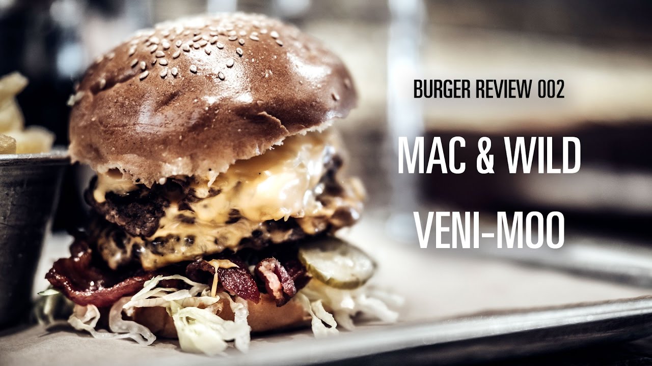 Burger Review #002 - Mac & Wild - YouTube