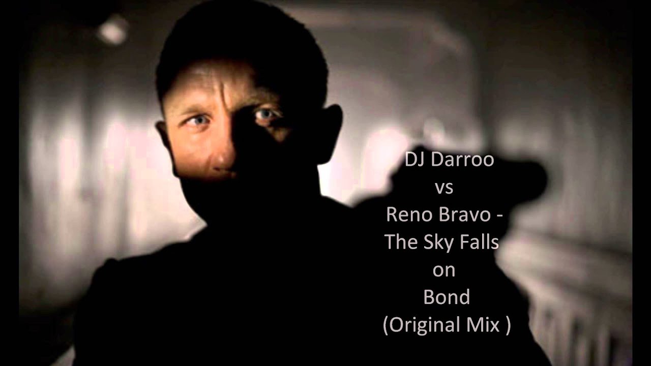 Adele - Skyfall Remix (DJ Darroo vs Reno Bravo - The Sky falls on Bond ...