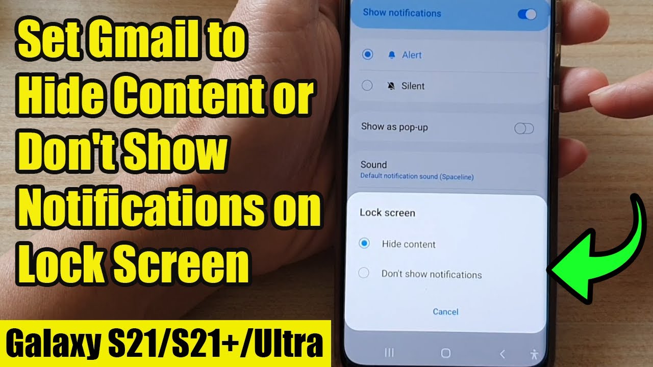 Galaxy S21/Ultra/Plus: How to Set Gmail to Hide Content or Don't Show ...