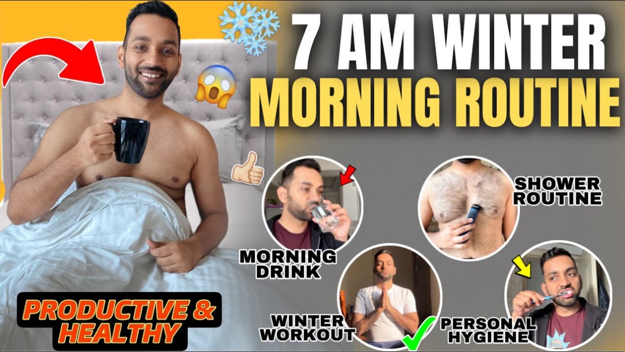 7 AM WINTER MORNING ROUTINE ️| Productive & Healthy Habits | MORNING ...