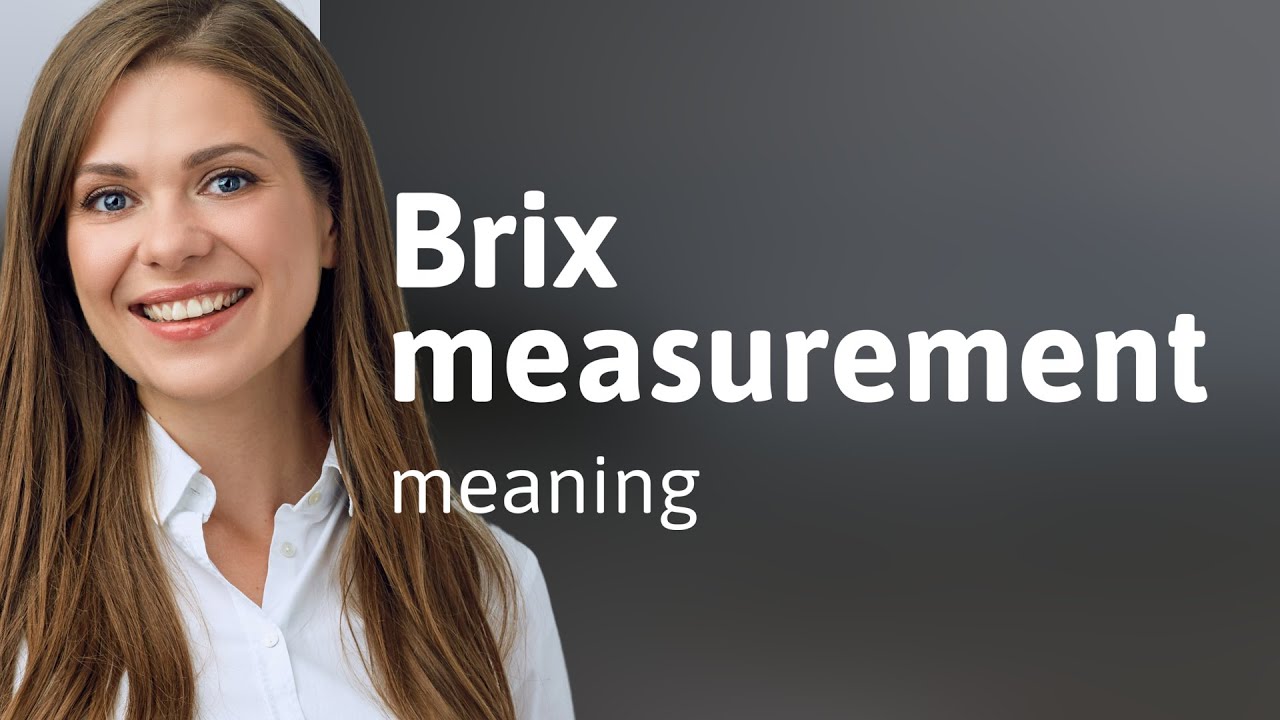 Understanding Brix Measurement: A Guide to Sweetness and Density - YouTube