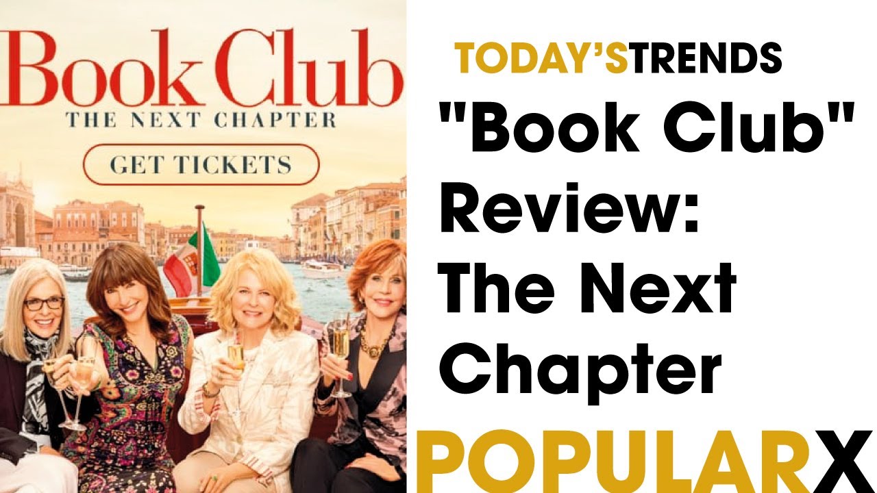"Book Club" Review: The Next Chapter - YouTube