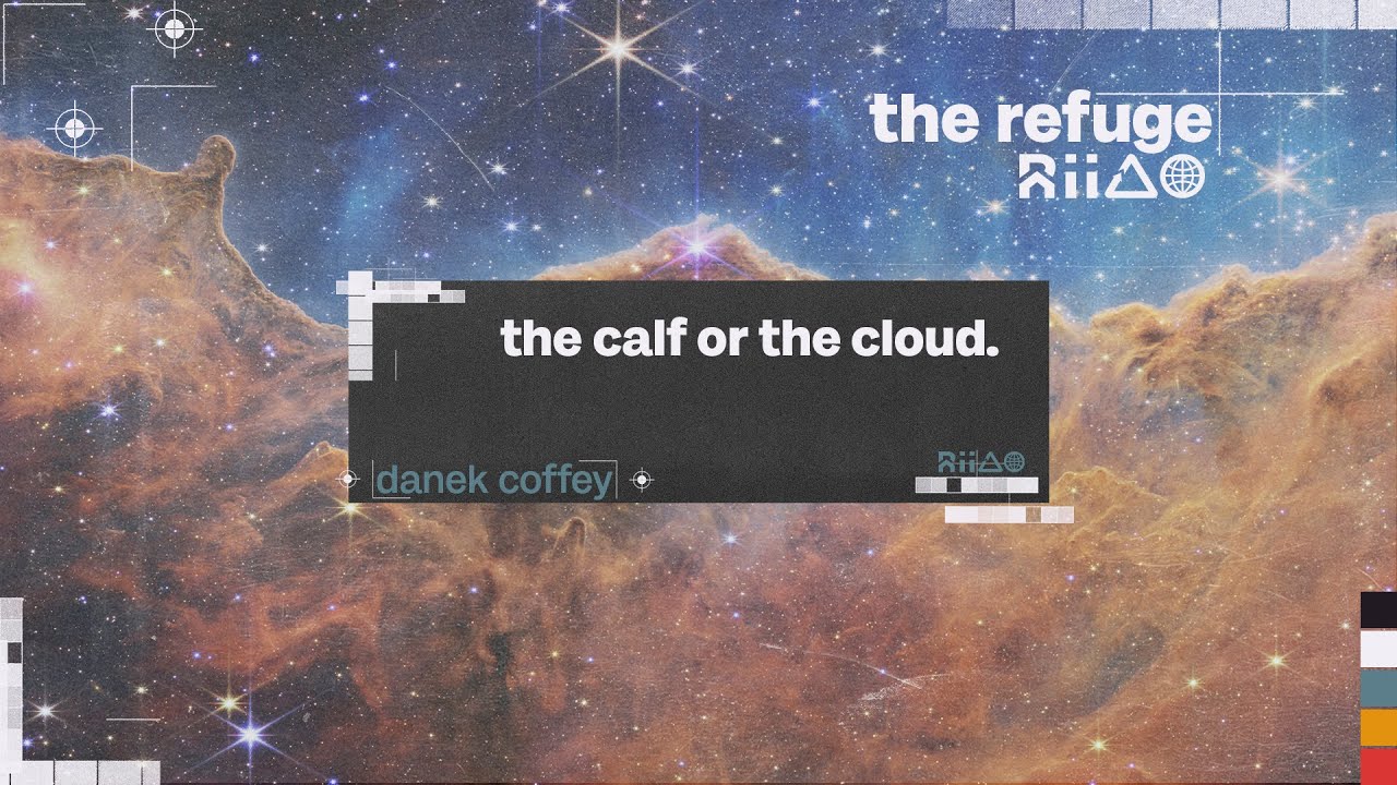 the calf or the cloud. | danek coffey // 10-13-24 - YouTube