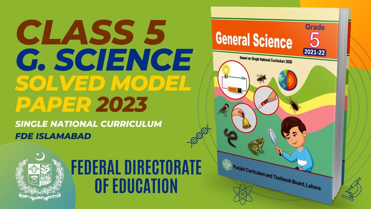 Class 5 General Science Solved Model Paper FDE Islamabad || Science ...