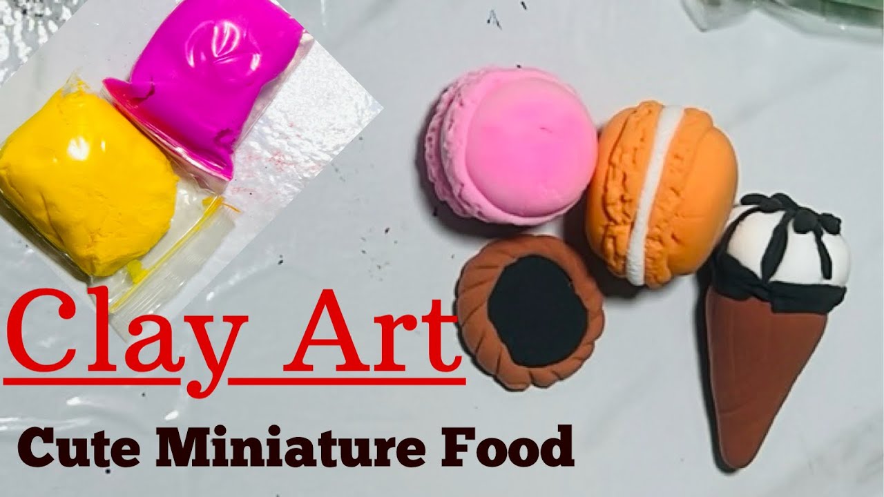 Clay Art ️ | Cute Miniature Food | DIY Clay Craft | Kids Craft - YouTube