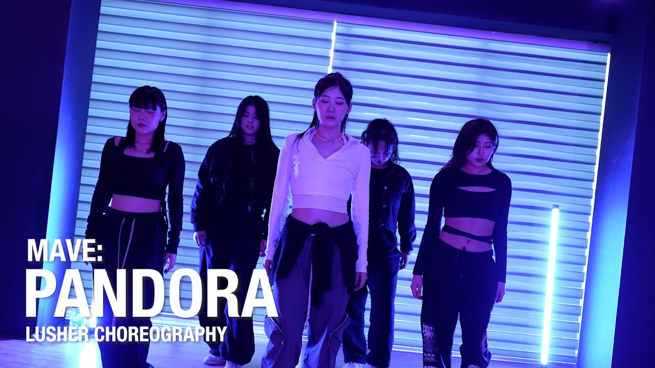 Pandora - Mave: / Lusher Choreography / Urban Play Dance Academy - YouTube