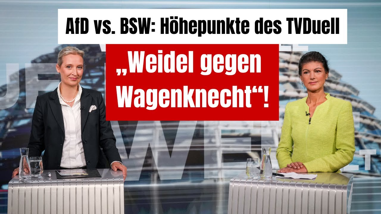 AfD vs. BSW: Höhepunkte des TVDuell | „Weidel gegen Wagenknecht“! - YouTube