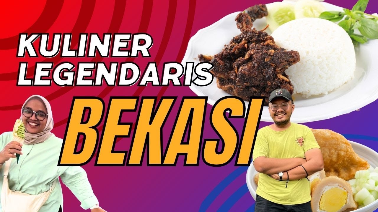 GET LOST IN BEKASI | Ini Dia Kuliner Bekasi yang Legendaris! - YouTube
