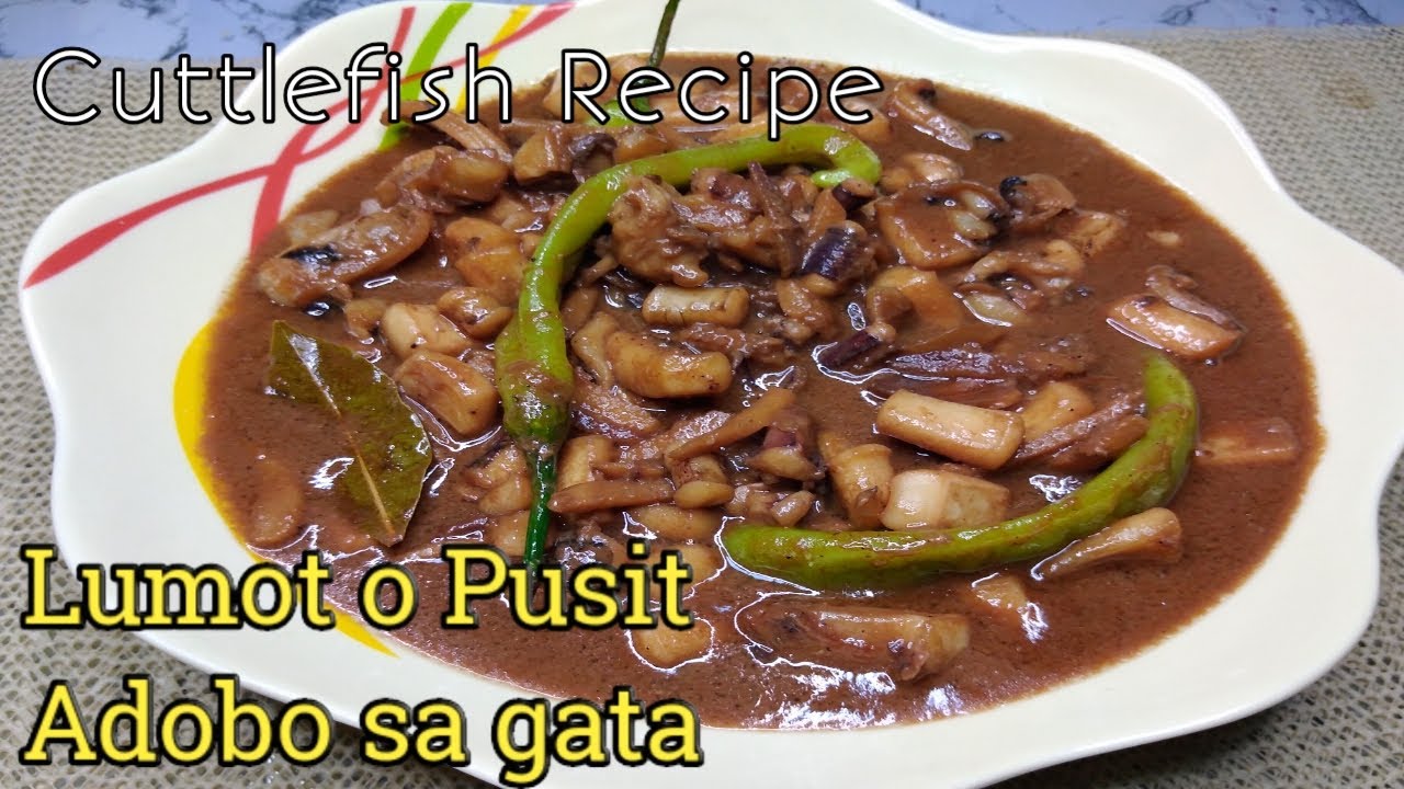 LUMOT ‼️CUTTLEFISH Adobo sa gata (filipino recipe) #adobongpusit - YouTube
