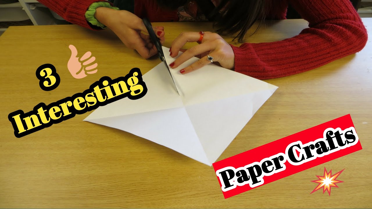 3 Interesting Paper Crafts that You Can Make Easy At Home | Simple ...