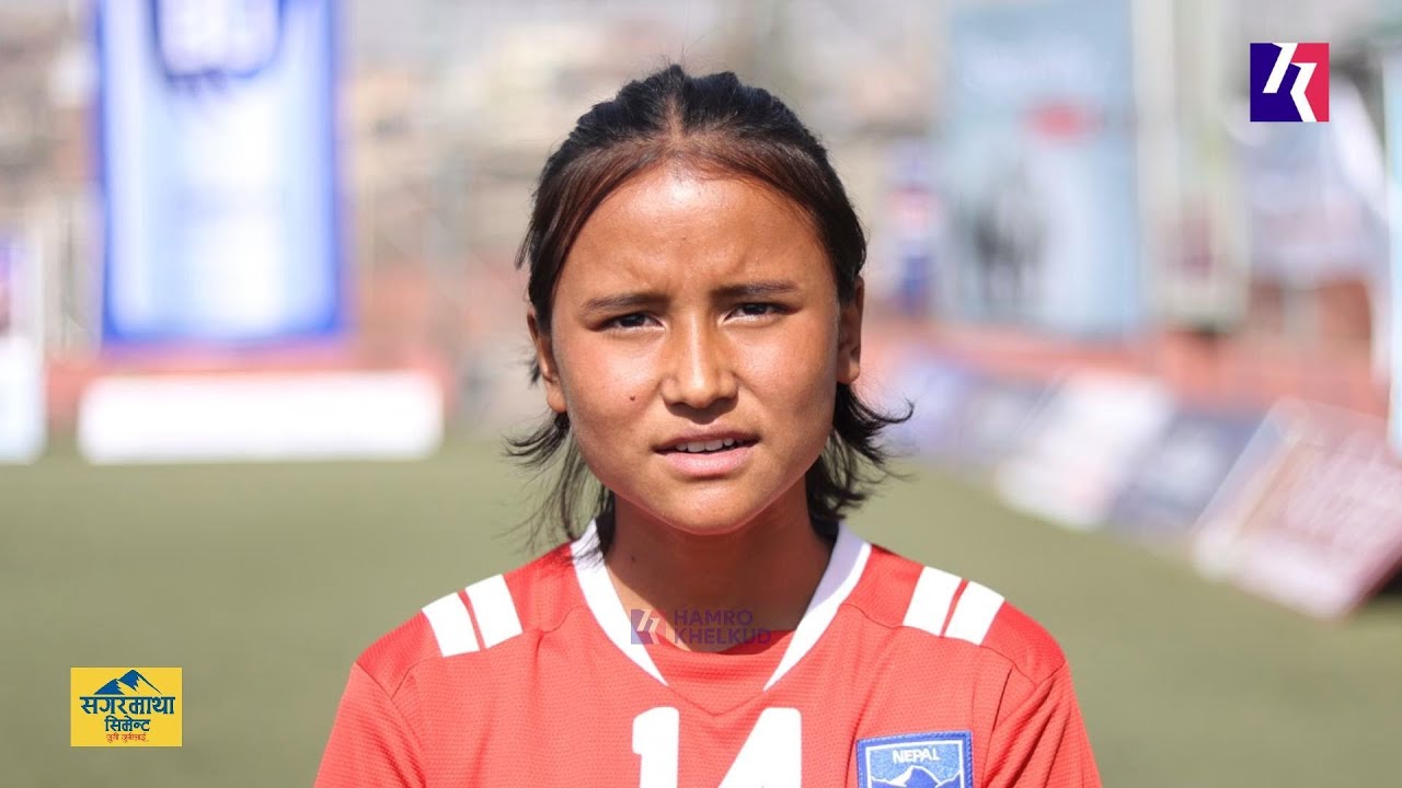 'तयारी राम्रो भएको छ' - Defender Min Maya Shrestha ahead of SAFF Women ...