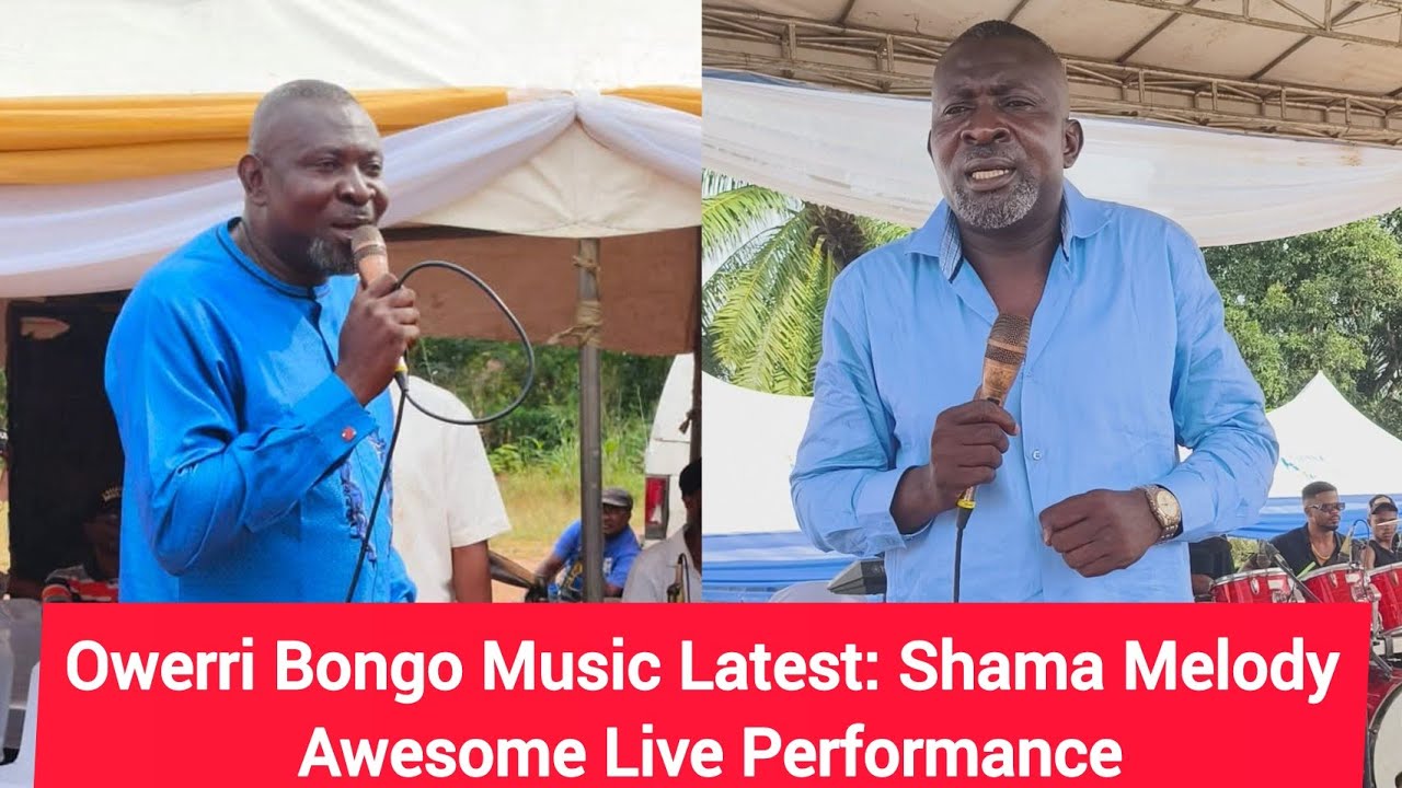 Owerri Bongo Music Latest: Shama Melody Awesome Live Performance - YouTube